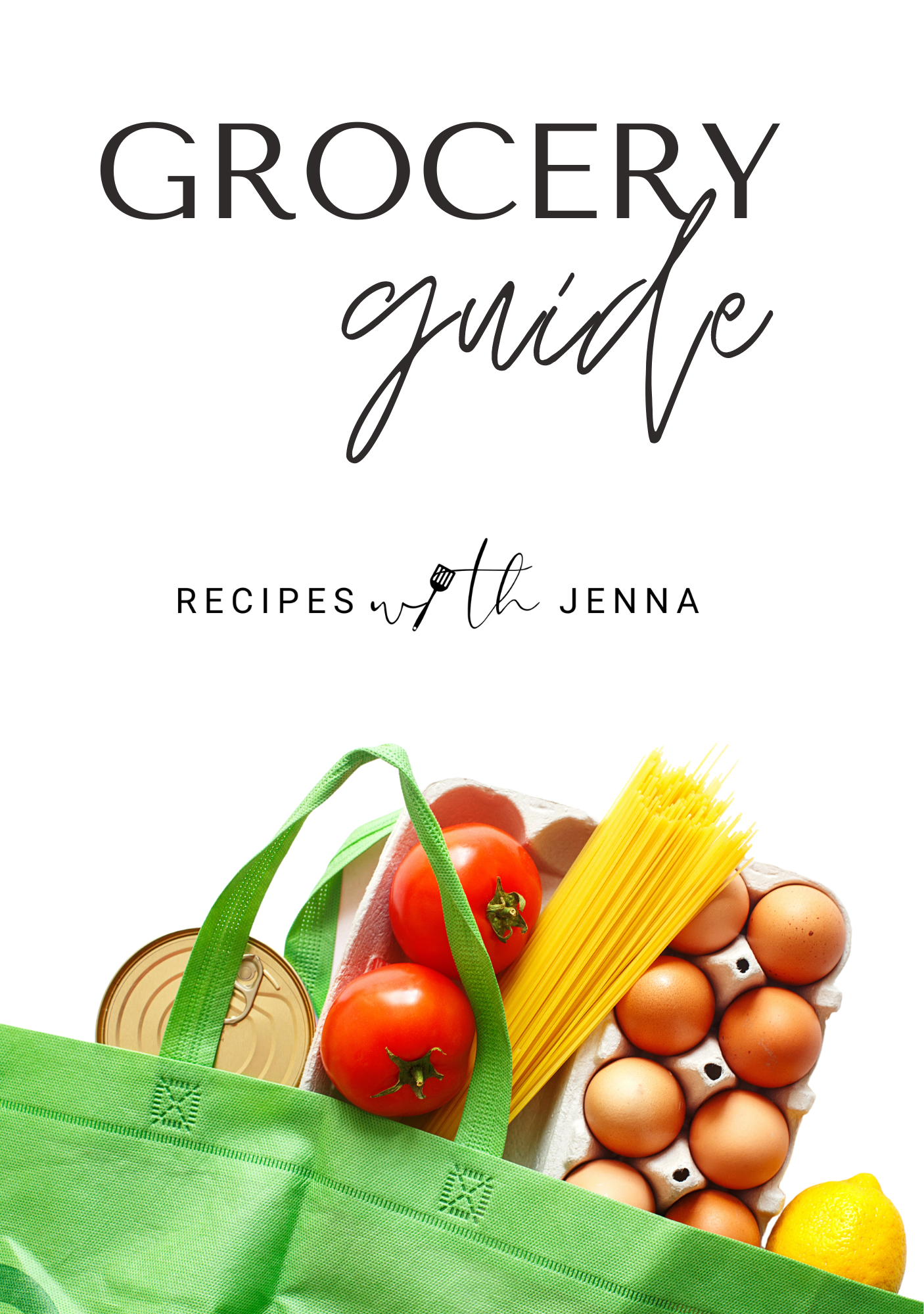 Grocery Guide - Recipes With Jenna